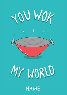 You Wok Birthday Card | Funky Pigeon IE