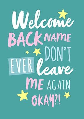 Welcome Back & Welcome Home Cards | Funky Pigeon