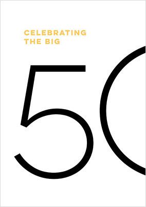 Celebrating the Big 50 Card | Funky Pigeon