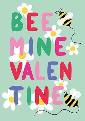 Bee Mine Valentine Card | Funky Pigeon
