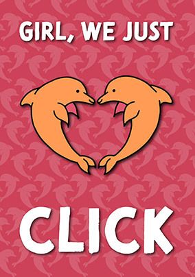 Girl We Just Click Anniversary Card | Funky Pigeon