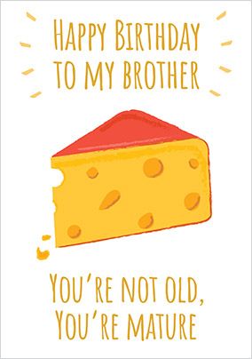 Cheese Brother Birthday Card | Funky Pigeon